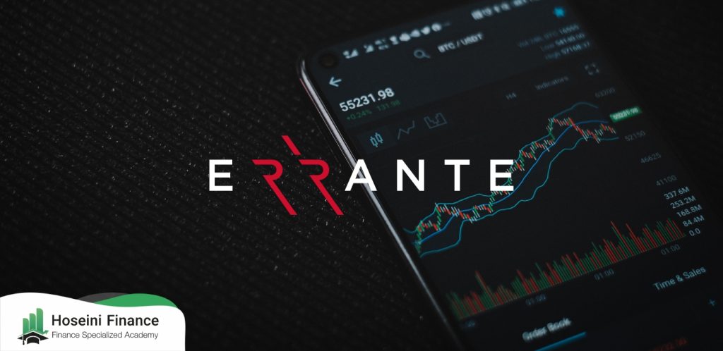 آموزش بروکر ارانته (Errante) | نحوه ثبت نام و معاملات | بلاگ حسینی فایننس