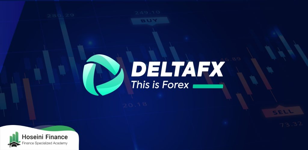 آموزش بروکر دلتا اف ایکس (DeltaFX) | نحوه ثبت نام و معاملات | بلاگ حسینی فایننس